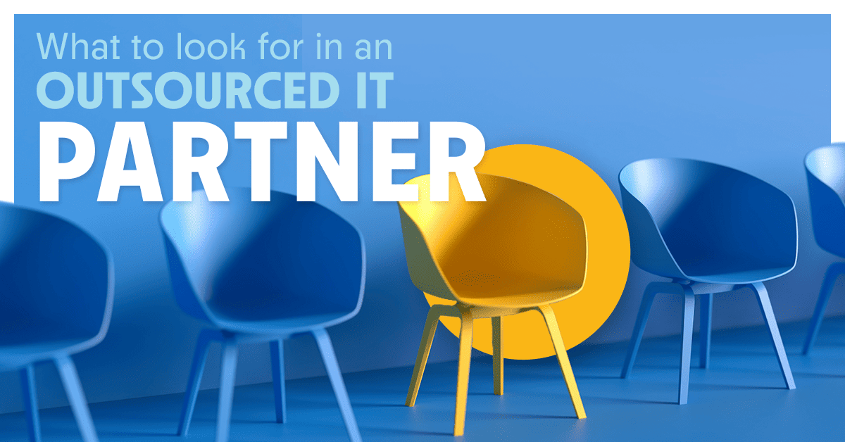 What to Look for in an Outsourced IT Partner - On-Site PC Services
